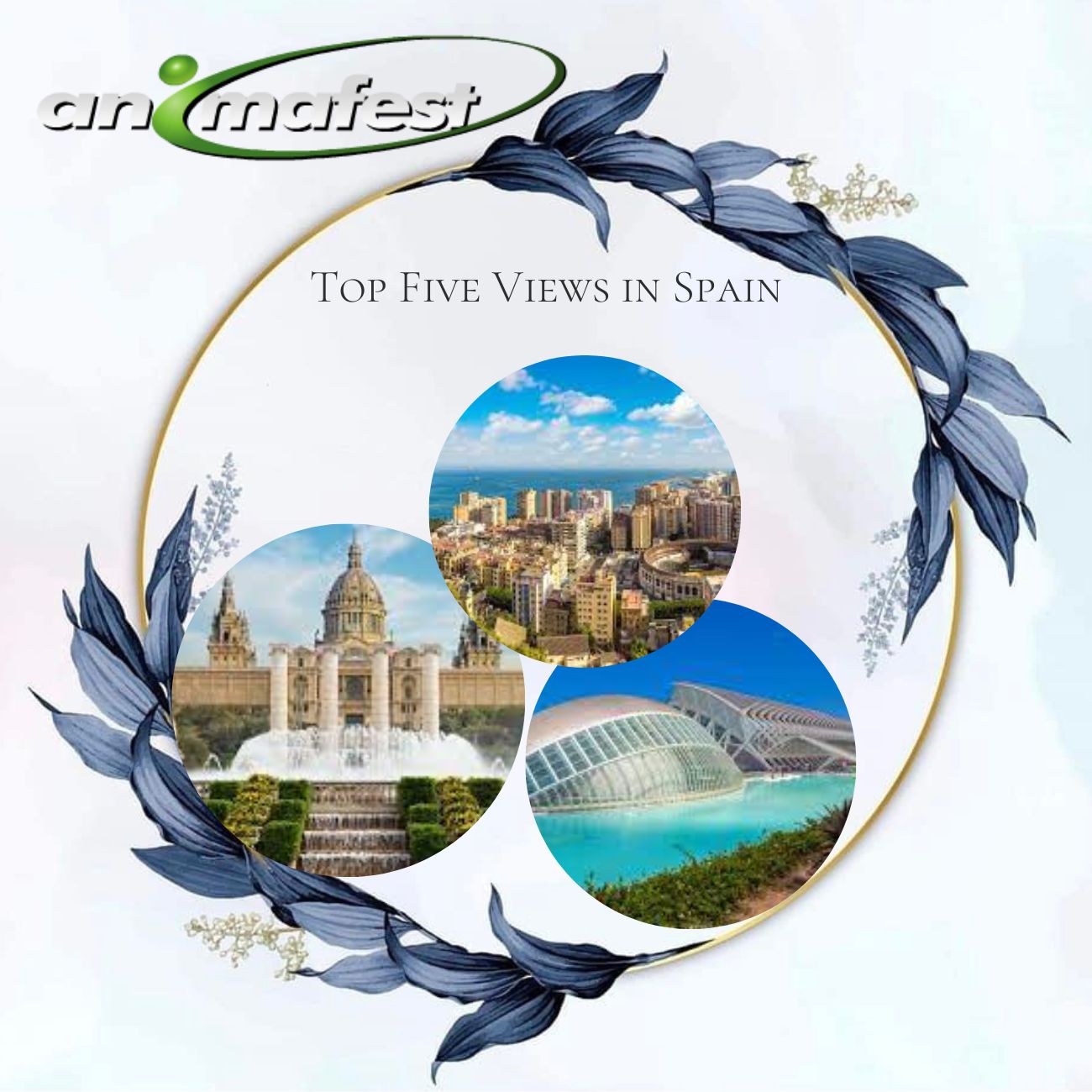 The Top Five Views in Spain