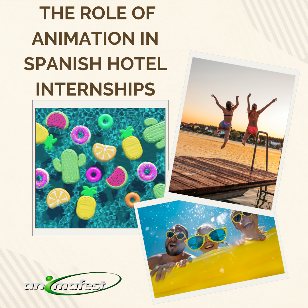 Animation Internship 2023 - The Role of Animation in Spanish Hotel